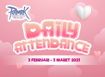 RAGNAROK : FOREVER LOVE | Daily Attendance February